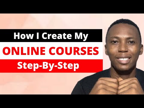 How I Create My Online Courses Step By Step | Make Money From Online Course In 2022