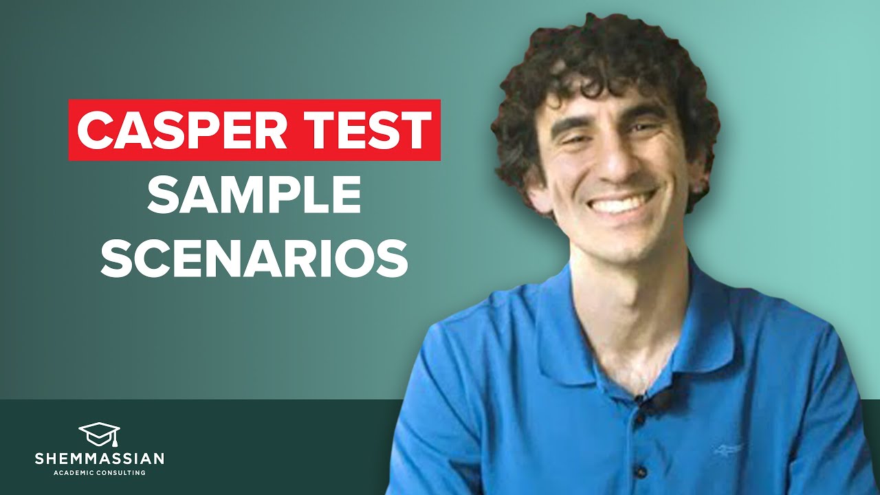 How to Ace the Casper Test - Sample Questions and Answers Included