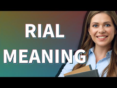 Rial | meaning of Rial