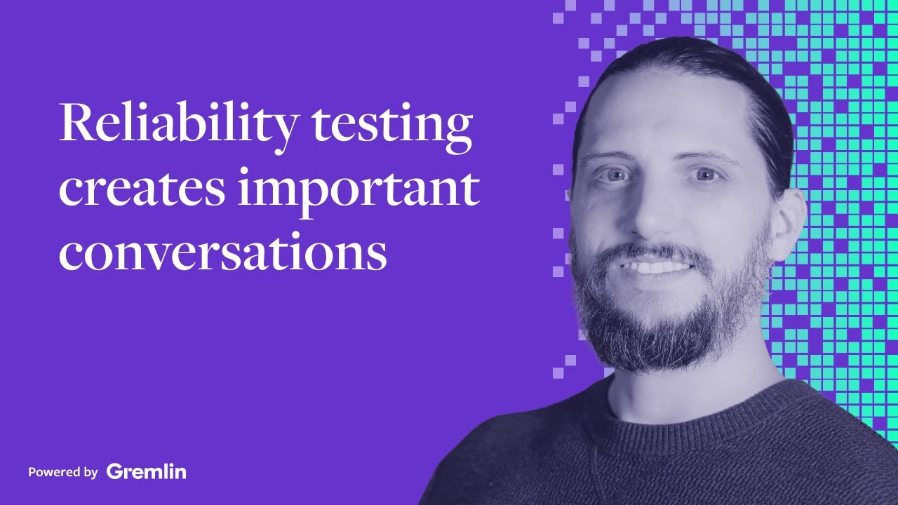 Reliability testing creates important conversations
