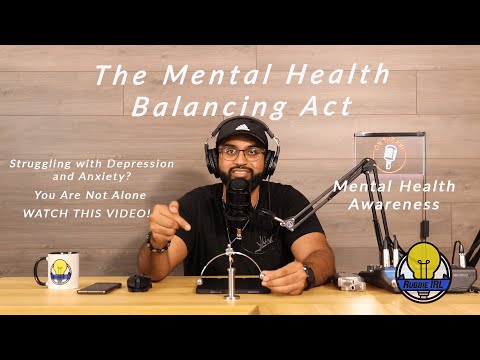 The Mental Health Balancing Act