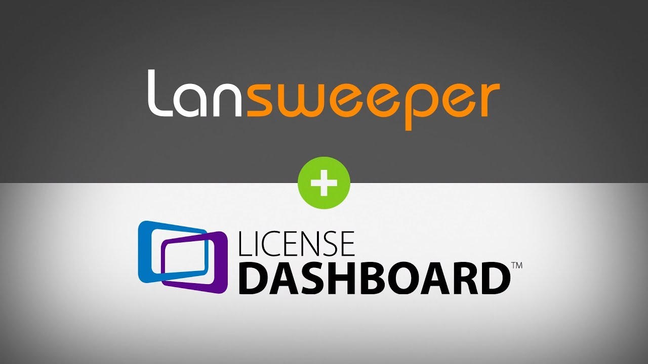 Lansweeper and License Dashboard Integration