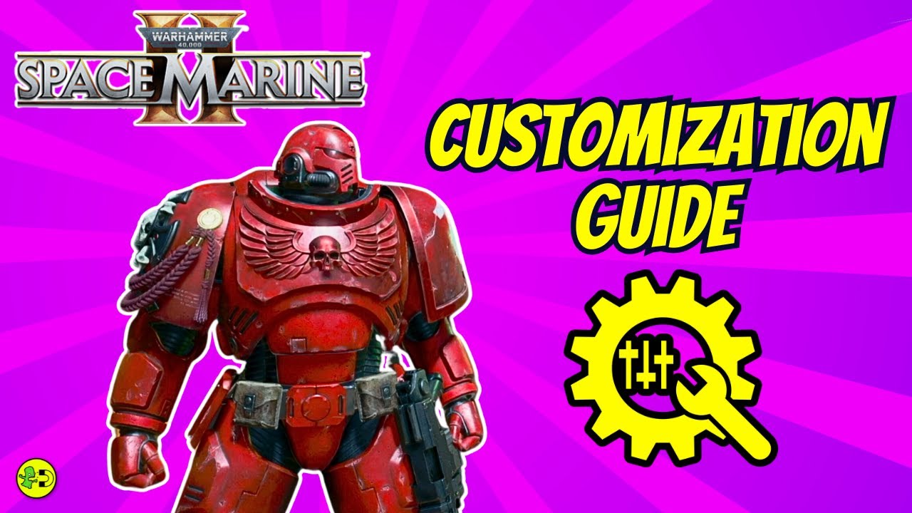 Space Marine 2 Customization Guide - Change Chapter, Helm & More!