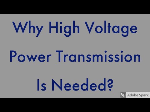 Why High Voltage Power Transmission is needed?