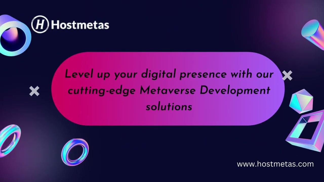 Metaverse Development Company -  Hostmetas