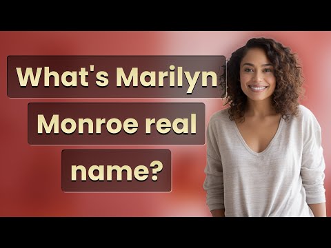 What's Marilyn Monroe real name?