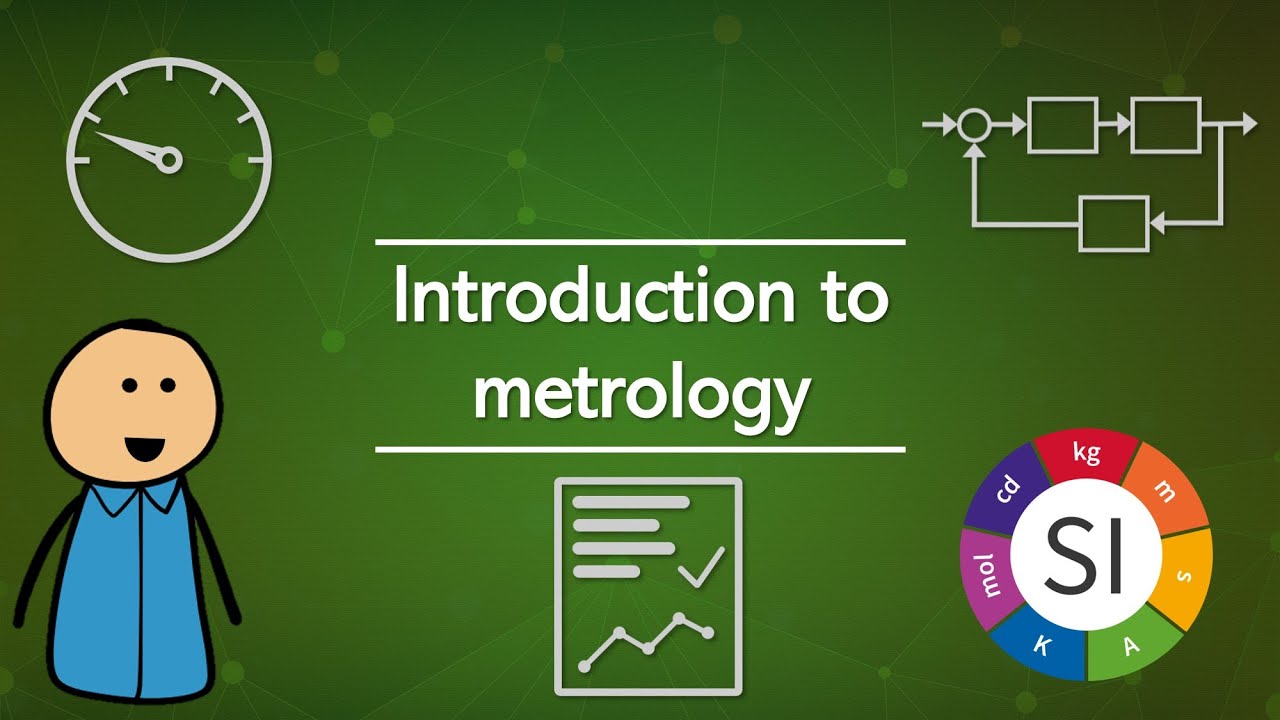 Introduction to Metrology: Measurements, BIPM, SI, traceability, calibration and standards
