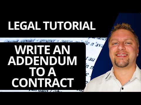 How to Write an Addendum to a Contract | Legal Tutorial 2025