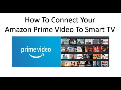 How To Add And Start Watching Amazon Prime Video Movies On Your Smart TV