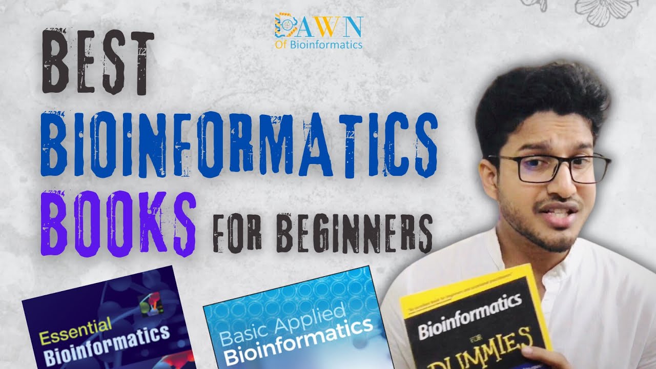 Best Bioinformatics Books for Beginners | Dawn of Bioinformatics