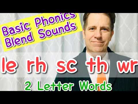 Phonics 2 Letter Words 「le rh sc th wr」American English Pronunciation