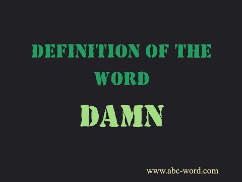 Definition of the word "Damn"