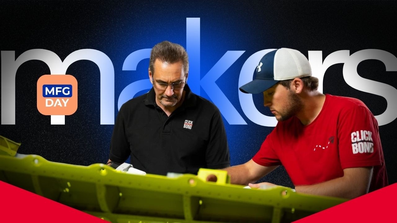 Inside Click Bond’s National Manufacturing Day | Inspiring the Next Generation of Makers