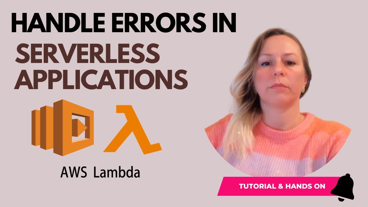AWS Lambda Handle Errors in Serverless Applications