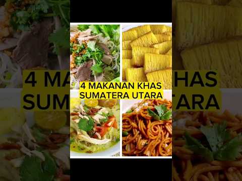 Rekomendasi Makanan Khas Sumatera Utara