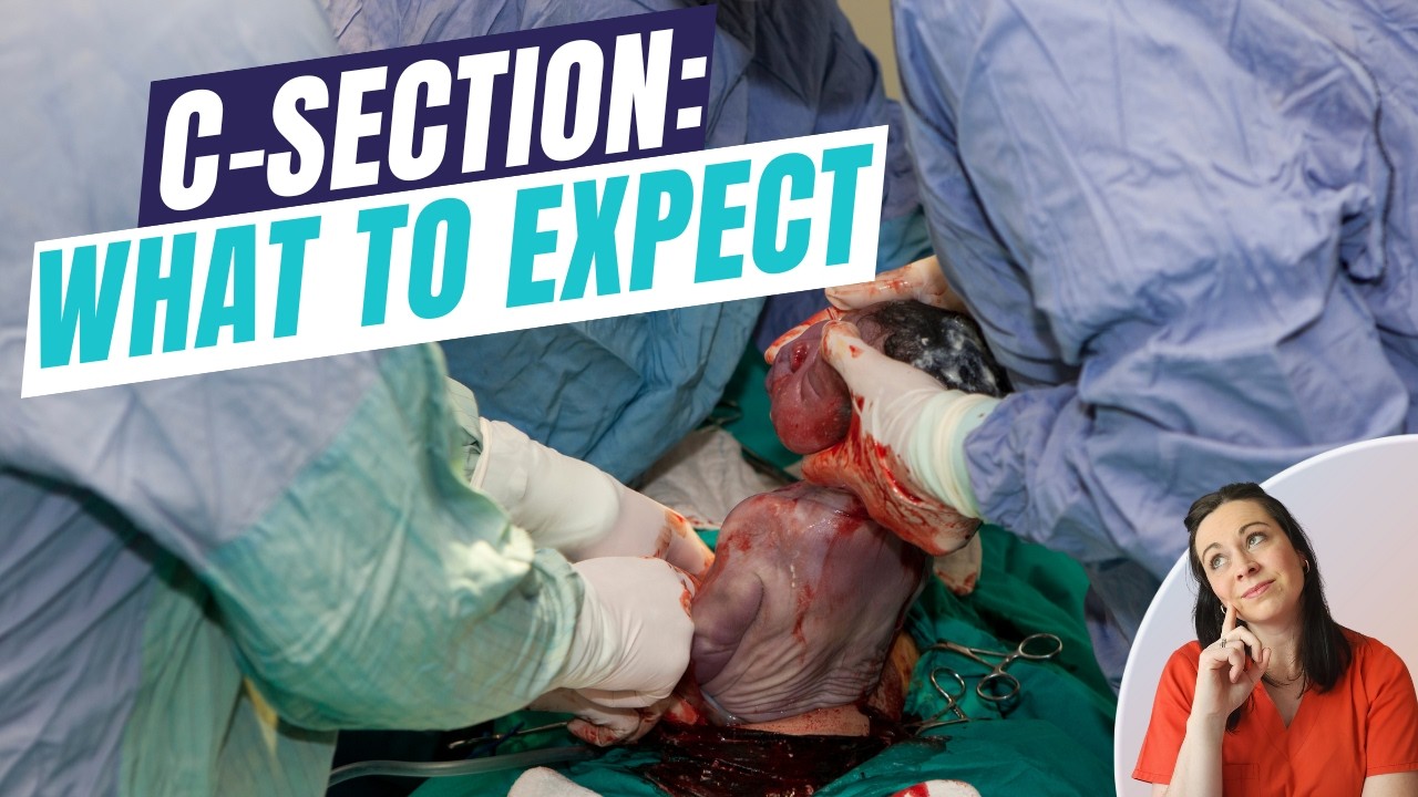 C-Section 101: Everything you need to know to prepare