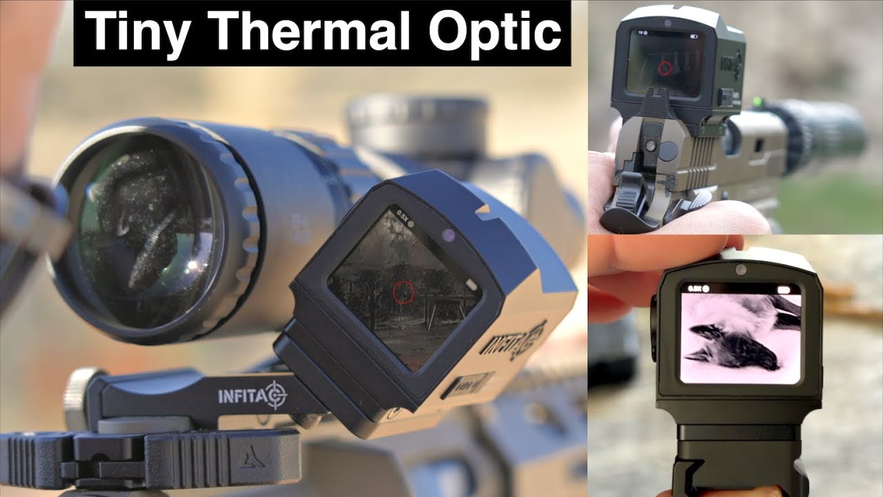 Mini Thermal Optic - Infitac FML19 Review