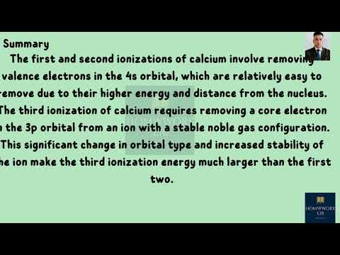 [Chemistry] Explain why the change between the first and second ionization energies is much smaller