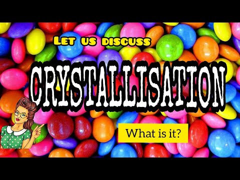 Crystallisation | Food science