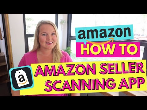 How to Use the Amazon Seller Scanning App for and Retail Arbitrage