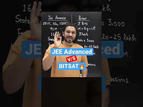 JEE Advanced vs BITSAT🔥 | for students | Engineering