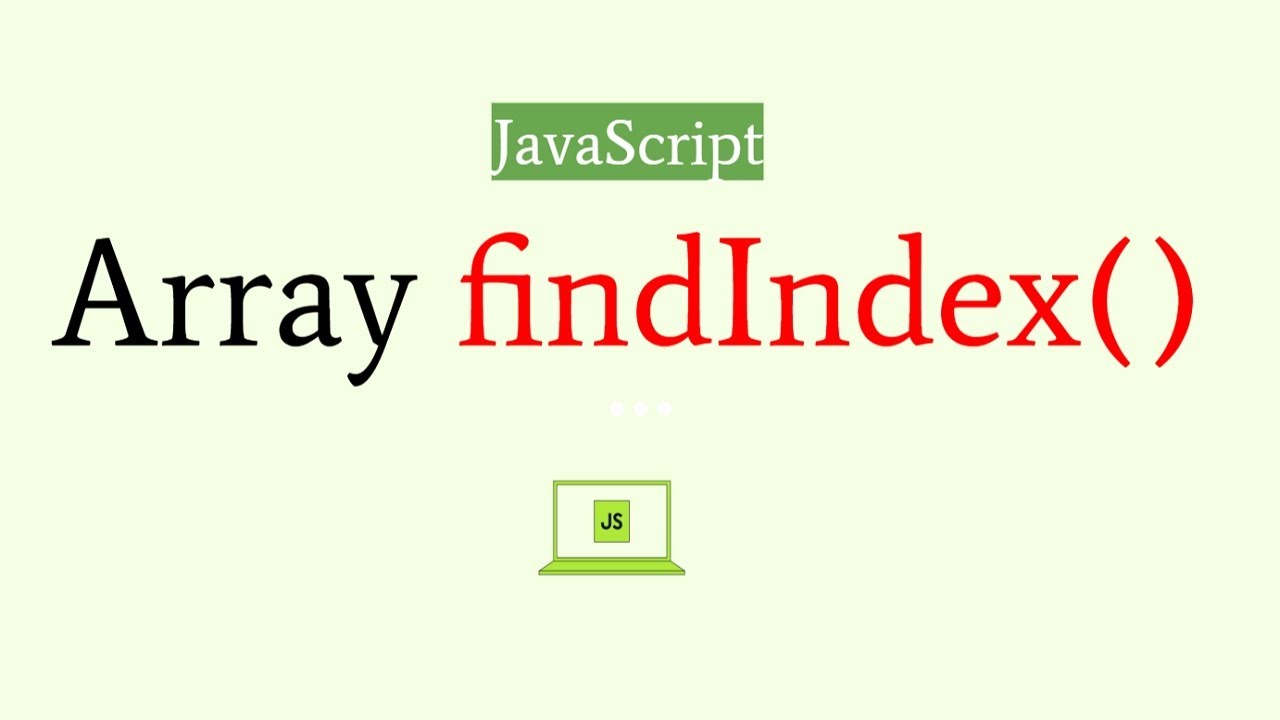 JavaScript array findIndex Method || Bangla tutorial for beginners