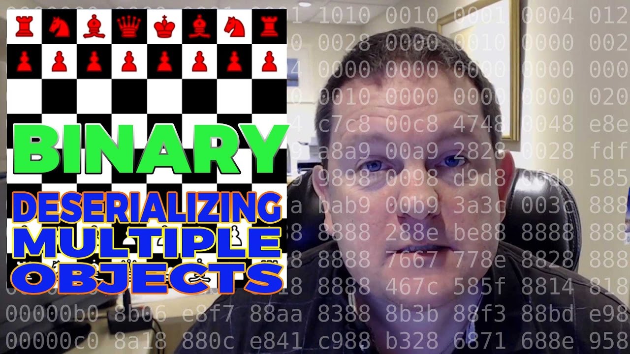 Multiple Object Binary Deserialization in Unity (using Chess)