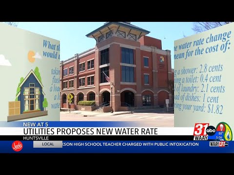 Huntsville Utilities wants water rate hike
