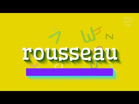 How to say "rousseau"! (High Quality Voices)