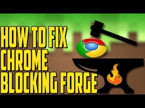 Easy Fix for Chrome Blocking Forge for Minecraft (All Versions)
