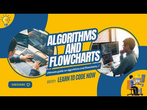 Algorithms and Flowcharts for Beginners | Role of Flowcharts in Software Development