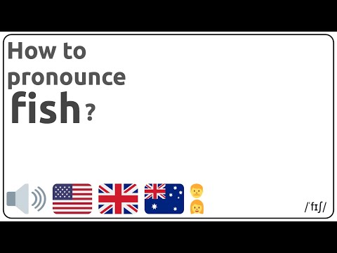 How to pronounce fish in english?