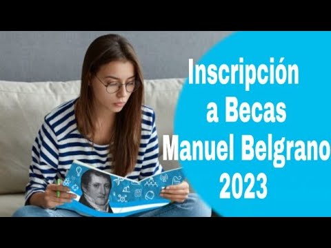 Inscripción a Becas Manuel Belgrano de $57.000