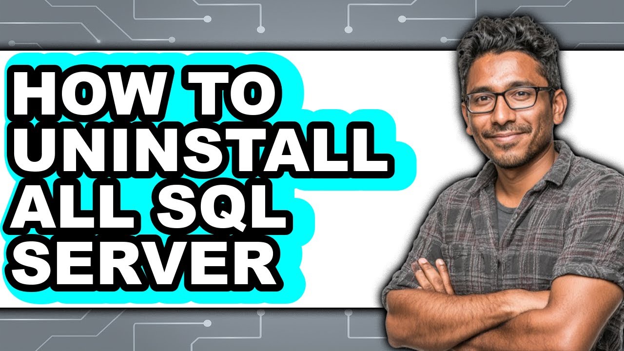 How to Uninstall All Sql Server (easy Method)