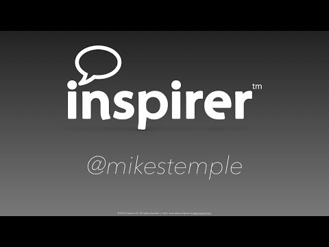 Inspirer - Mike Stemple's Bio