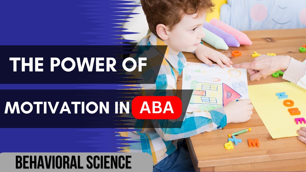 What Are Motivating Operations? | ABA Concepts Explained