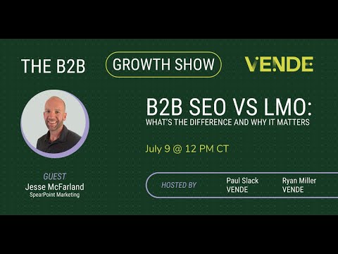 B2B SEO vs LMO: What's the Difference and Why it Matters