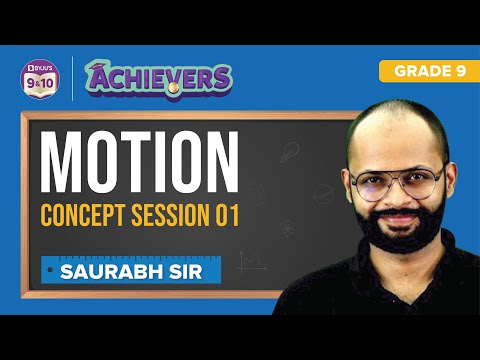 Motion Class 9 Physics (Concepts, Examples) | CBSE Class 9 Science Chapter 8 | BYJU'S- Class 9 & 10