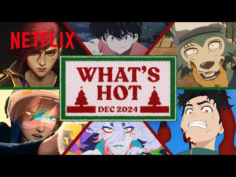 Anime to Watch on Netflix December 2024 | Netflix Anime