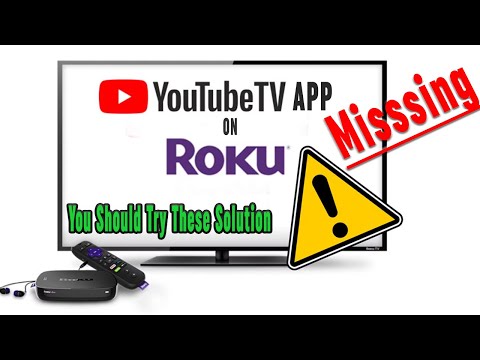 Is the YouTube TV app missing from your Roku? here's how to fix it
