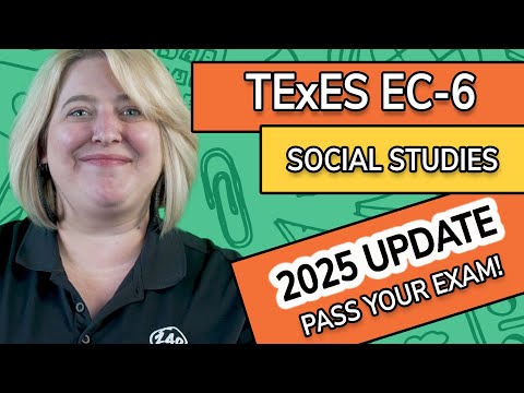 TExES EC-6 Social Studies (903) Study Guide + Practice Questions
