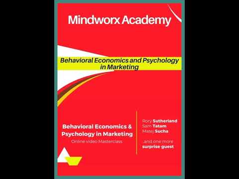 Mindworx Academy - Behavioral Economics and Psychology in Marketing Free Download