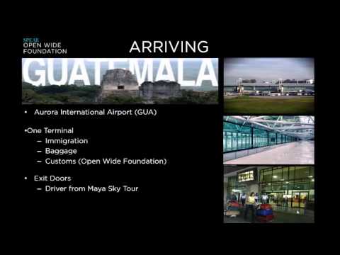 ARRIVING in Guatemala