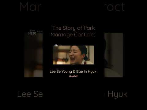 Lee Se Young - The Story of Park's Marriage Contract (Nov 2023) #leeseyoung #baeinhyuk #shorts