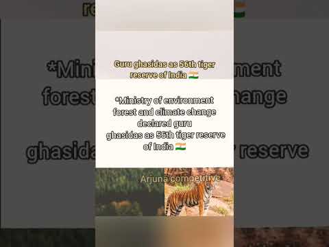 New tiger reserve of india ЁЯЗоЁЯЗ│. | Guru ghasidas tiger reserve #tigerreserve #gk #competitive