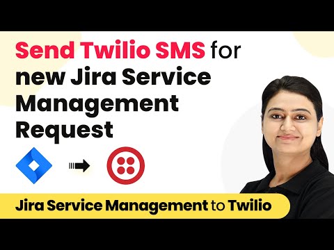 How to Send Twilio SMS for new Jira Service Management Request