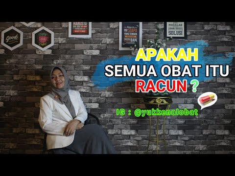 OBAT Bisa Menjadi RACUN???