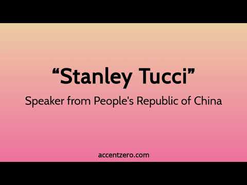 Pronounce "Stanley Tucci" - Chinese accent vs. native U.S.