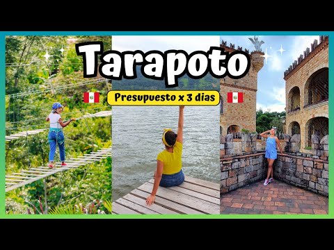 TARAPOTO 2023: PRESPUESTO x 3 DIAS!! - Laguna el sauce, Castillo de Lamas, Ahuayshiyacu y mas