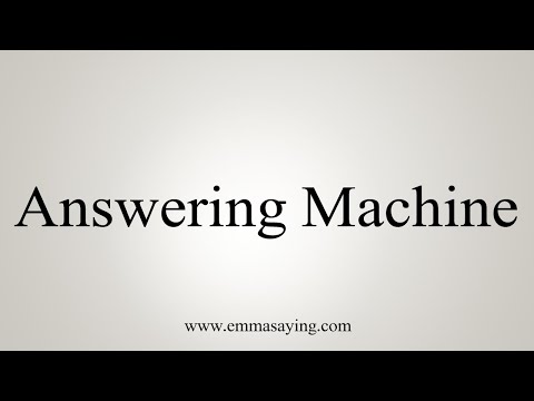 How To Say Answering Machine